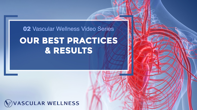 Vascular Access Best Practices and Results | Vascular Wellness