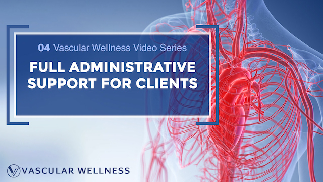 Vascular Access Company Administrative Support | Vascular Wellness