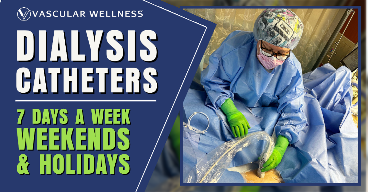 Faster Access to Dialysis | Vascular Wellness
