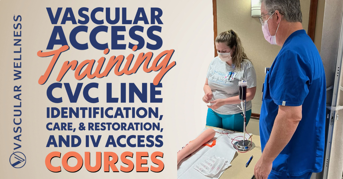 Vascular Access Training | Vascular Wellness