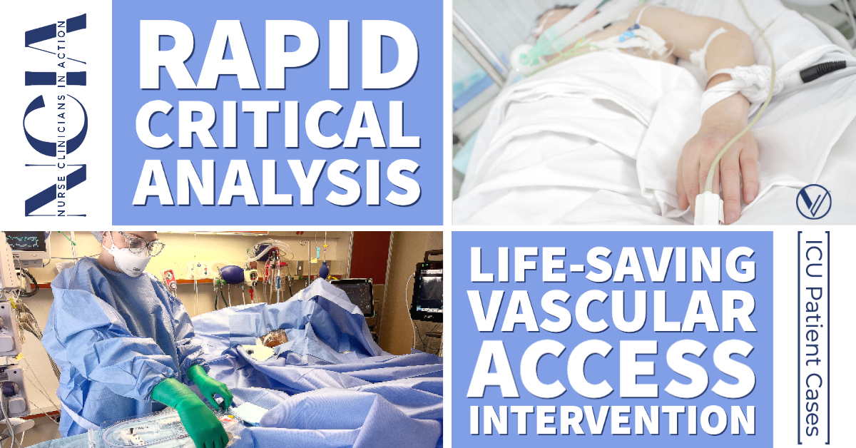 Intensive Care Vascular Access Cases | Vascular Wellness